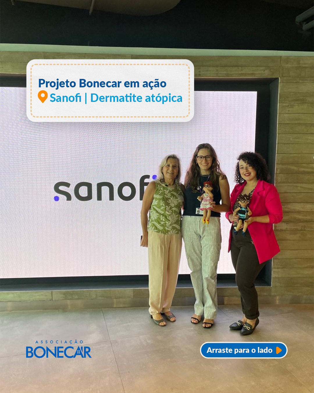 Entrega de Bonecos Dermatite Atópica na Sanofi. - Associação Bonecar